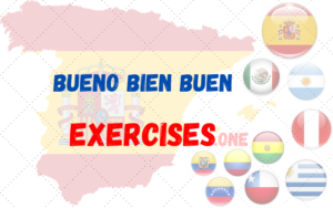 Bueno Bien Buen Spanish Exercises - Exercises.One