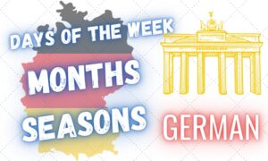 Days of the Week, Months, and Seasons German Exercises - Exercises.One
