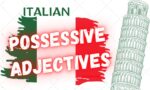 Possessive Adjectives Italian Exercises - Exercises.One